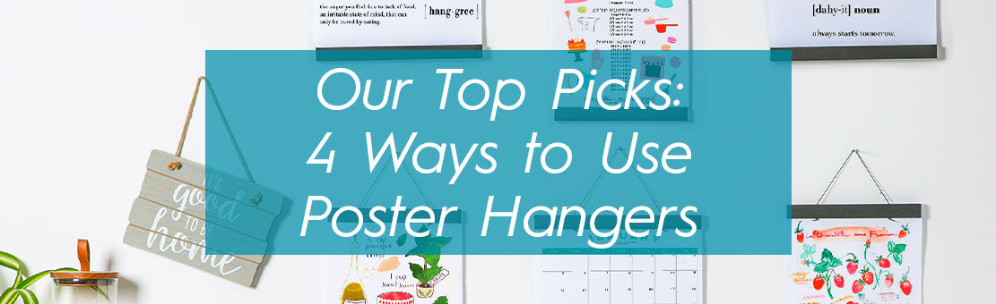 Our Top Picks: 4 Ways to Use Poster Hangers | Rinkit.com.au – Rinkit ...
